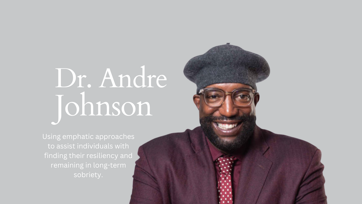Dr. Andre Johnson